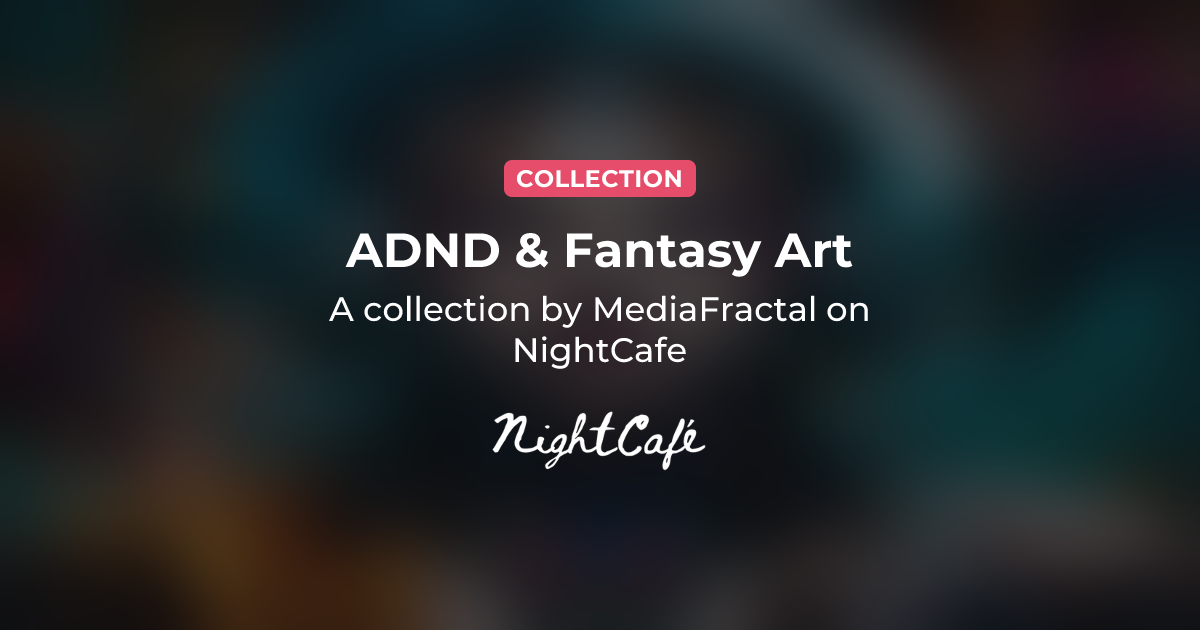 ADND & Fantasy Art - Collection of AI Generated Art by MediaFractal ...
