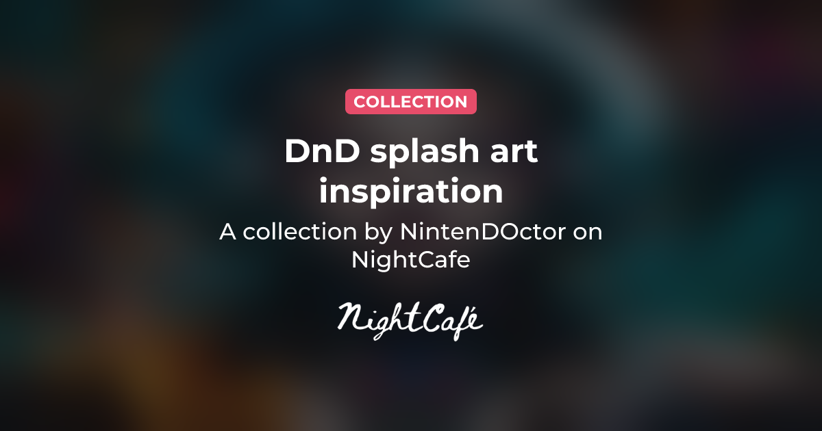 DnD splash art inspiration - Collection of AI Generated Art by ...