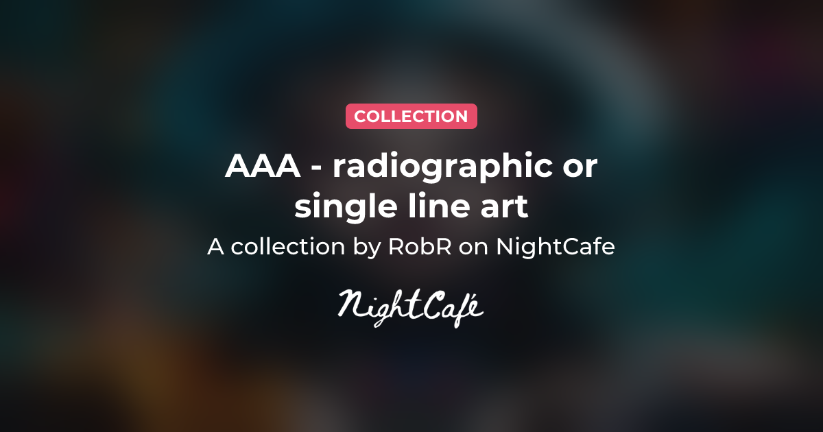 AAA - radiographic or single line art - Collection of AI Generated Art ...